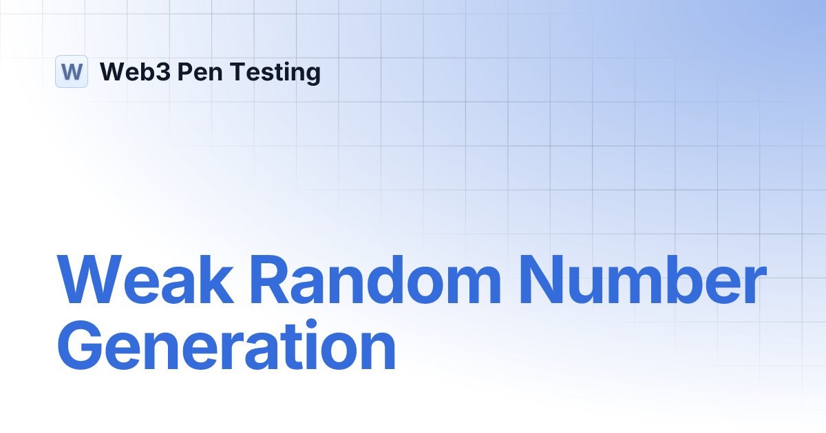 Weak Random Number Generation | Web3 Pen Testing